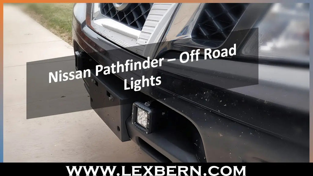 Enhancing Your Nissan Pathfinder with Aurora LED Lights – LEXBERN