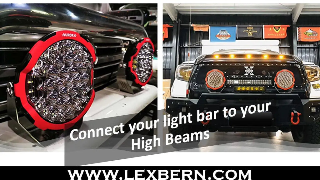 Guide to Connecting your high beam to your light bar – LEXBERN