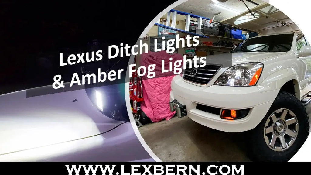 Lexus GX470 Ditch Lights and amber Fog Lights – LEXBERN