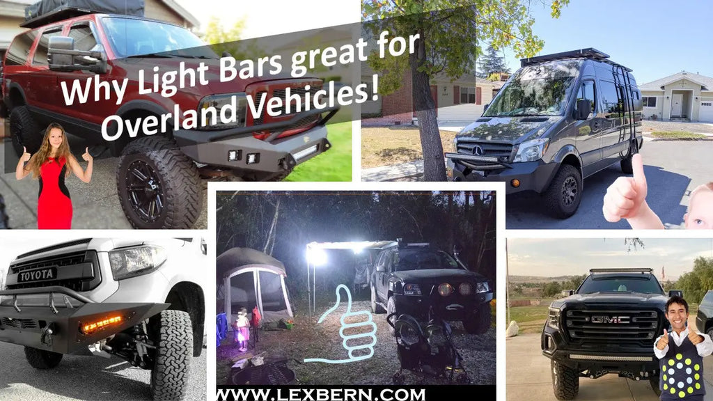 Why Light Bars are great for Overland Vehicles – LEXBERN